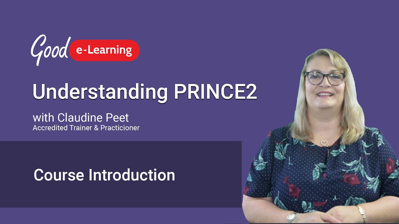 PRINCE2: Course Introduction & What's Inside (PRINCE2 Project ...