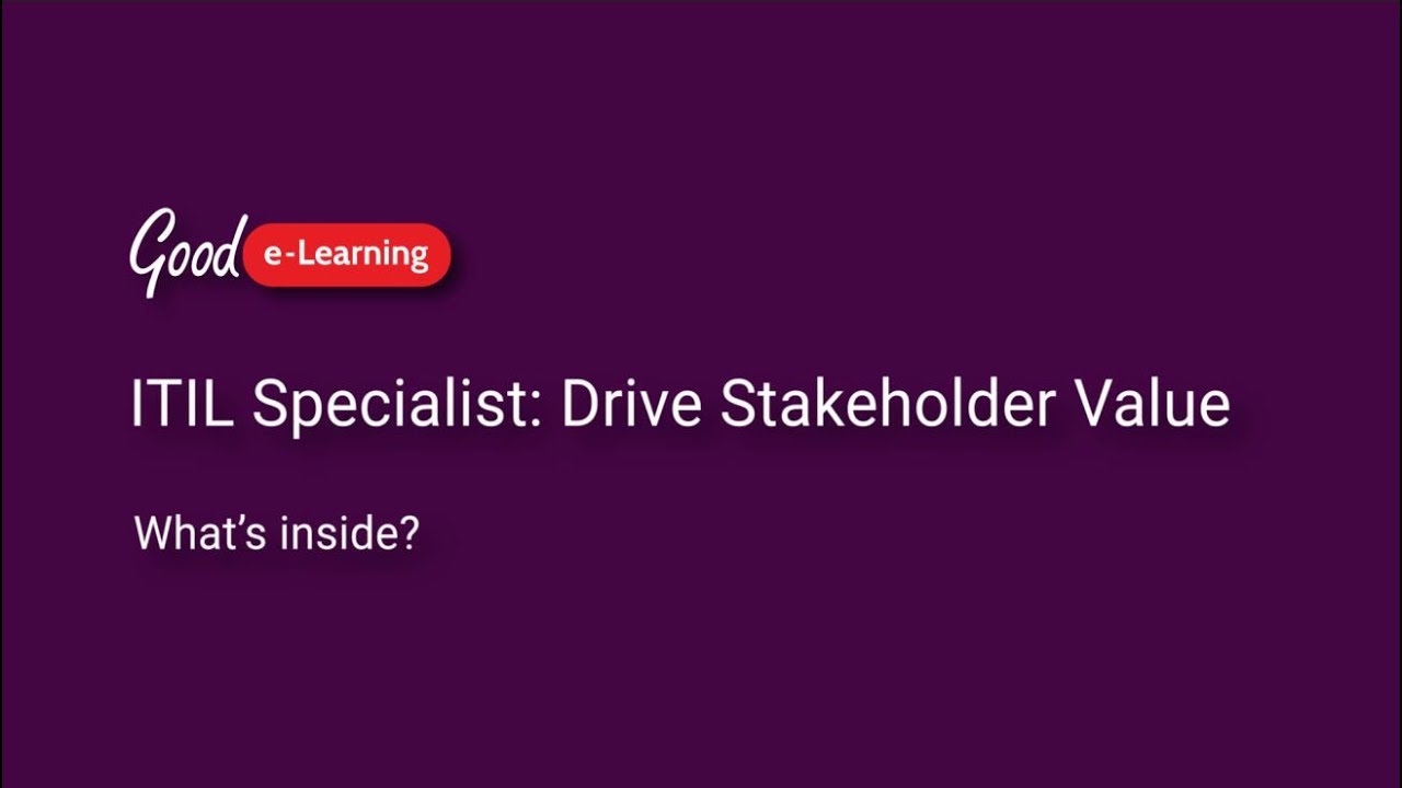 What's covered in ITIL 4 Specialist: Drive Stakeholder Value? (ITIL 4 ...