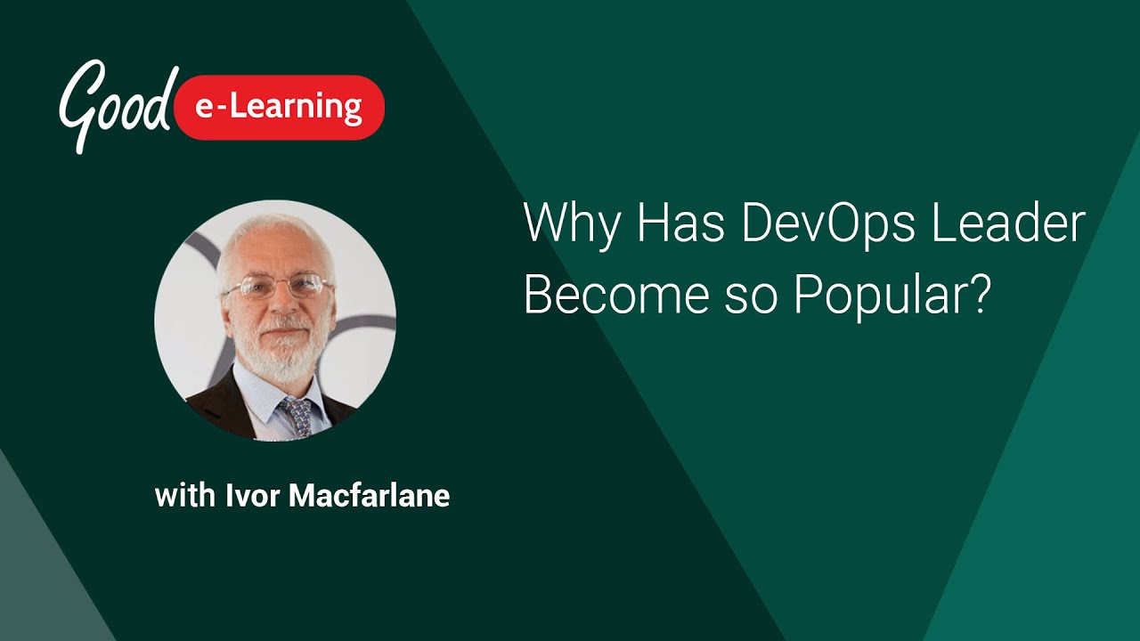 Why Has DevOps Leader Become So Popular? (DevOps Foundation) - Good E-Learning