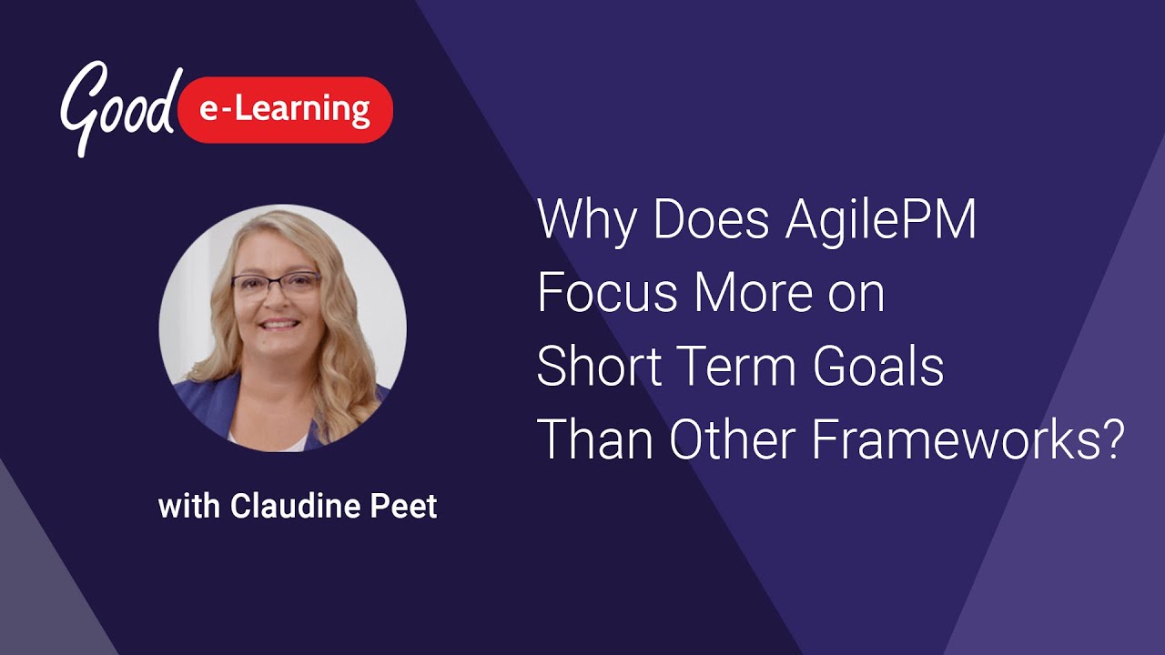 Why Does AgilePM Focus More on Short Term Goals Than Other Frameworks ...
