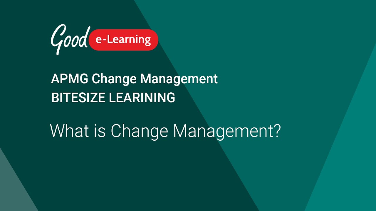 What is Change Management? (Change Management Foundation & Practitioner ...