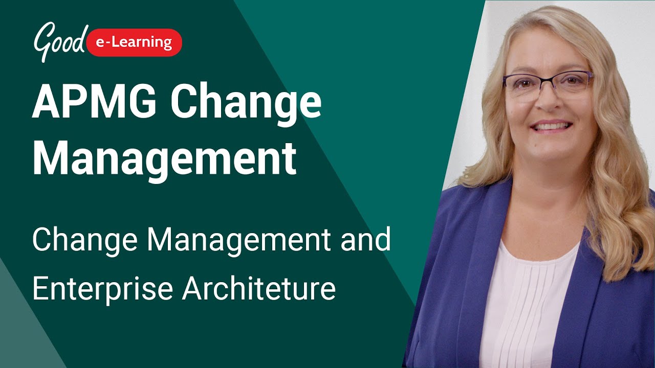 APMG Change Management: How Does Change Management Relate To Enterprise ...