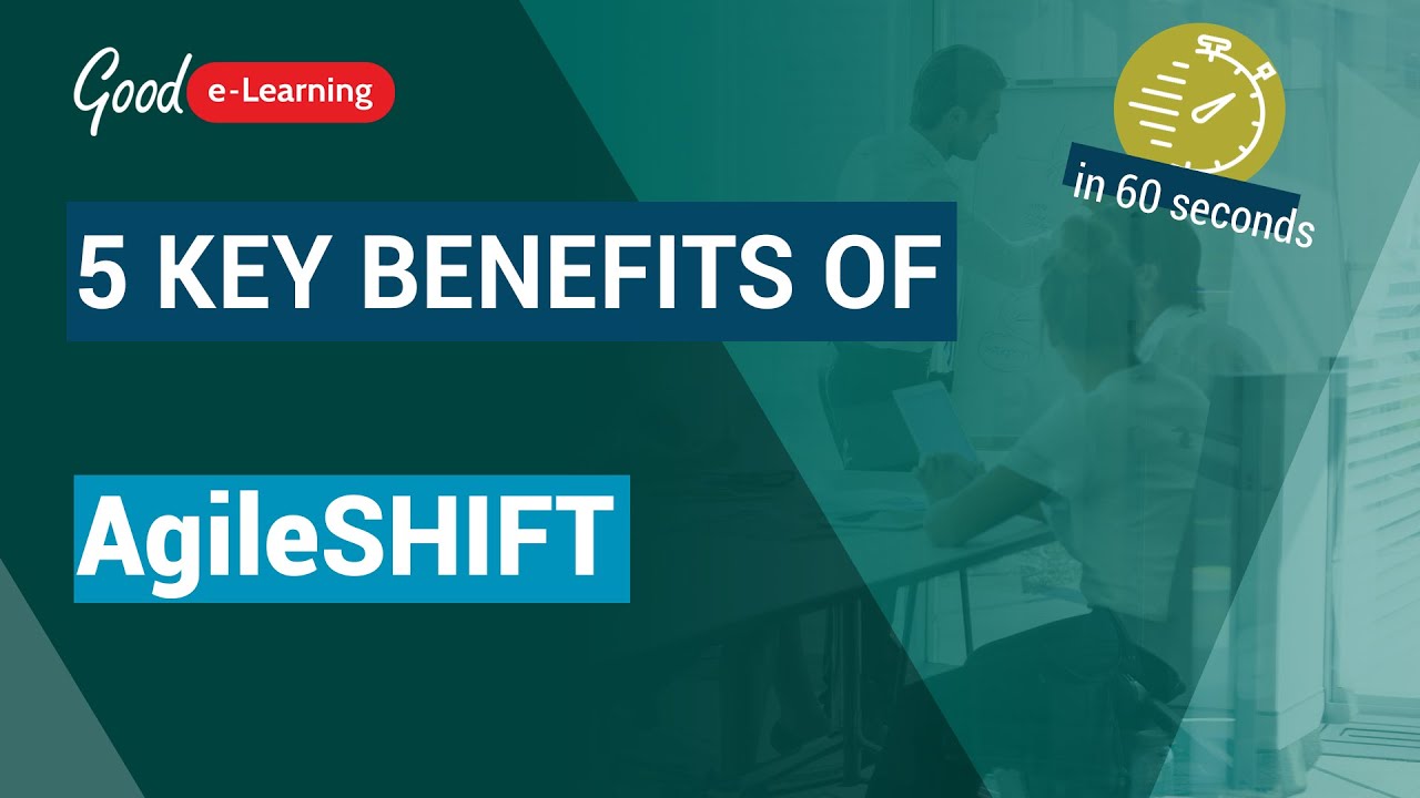 5 Key Benefits of AgileSHIFT - in 60 seconds (AgileSHIFT Certification ...