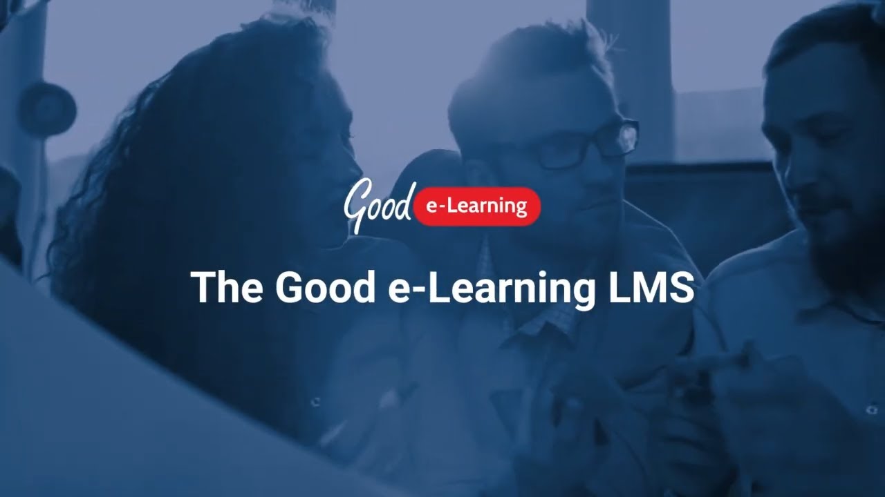 The Good e-Learning LMS - Good e-Learning